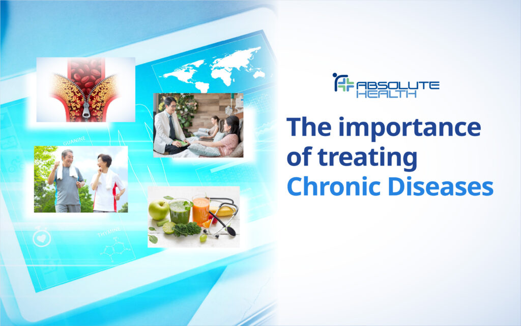 The importance of treating Chronic Diseases | Absolute Health